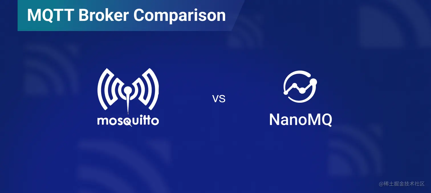 Mosquitto vs NanoMQ | 2023 MQTT Broker 对比Mosquitto与NanoMQ都很适 - 掘金