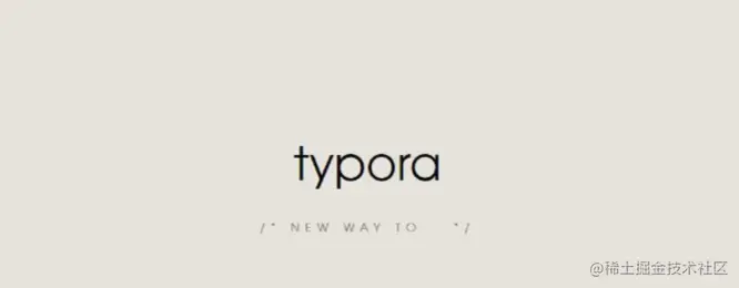 轻松写作利器—Typora！内含保姆级教程建议收藏！Typora是一款专为写作者和专业人士打造的轻量级Markdown编 - 掘金