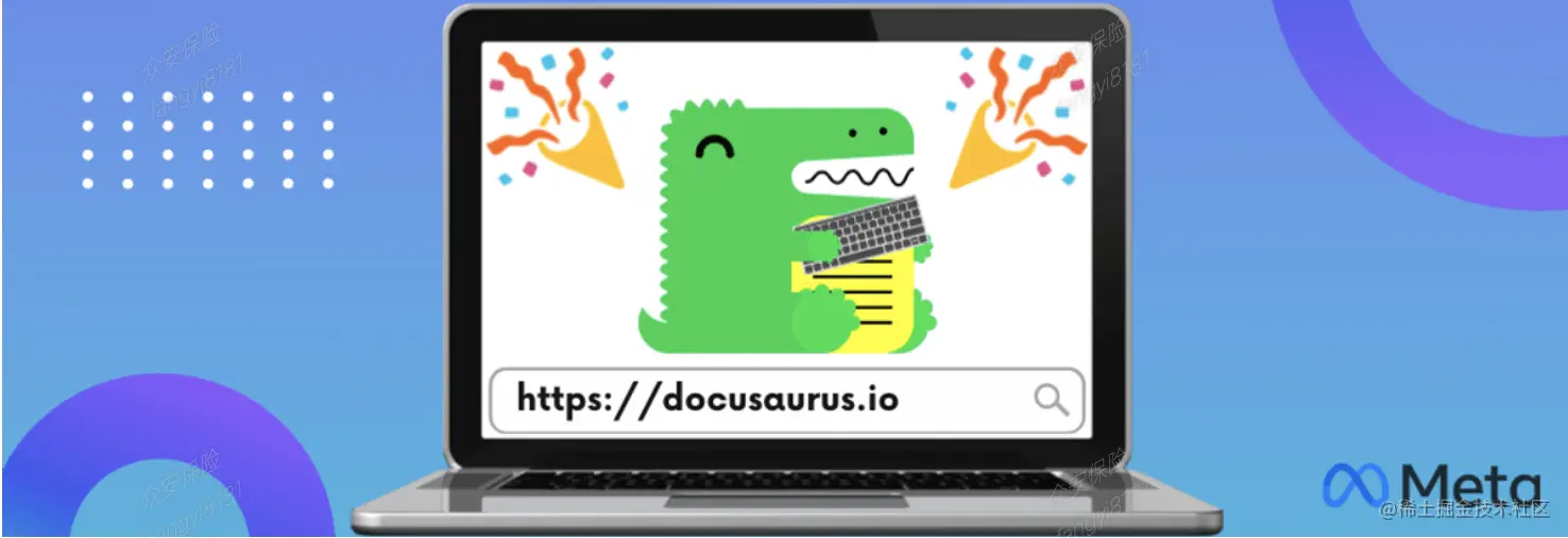 基于Docusaurus2.0搭建企业文档中心公司级的文档，部门、业务等场景的不同，业务种类繁多，维护成本的不断提高，如 - 掘金
